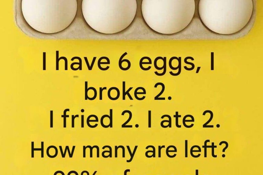 The 6-egg riddle that confuses 99% of people - Rezepte